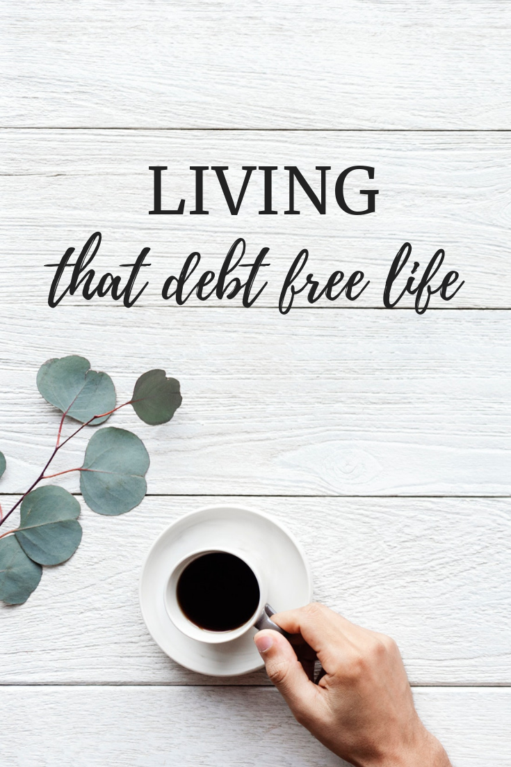 Welcome to Living That Debt Free Life! — Living that Debt Free Life
