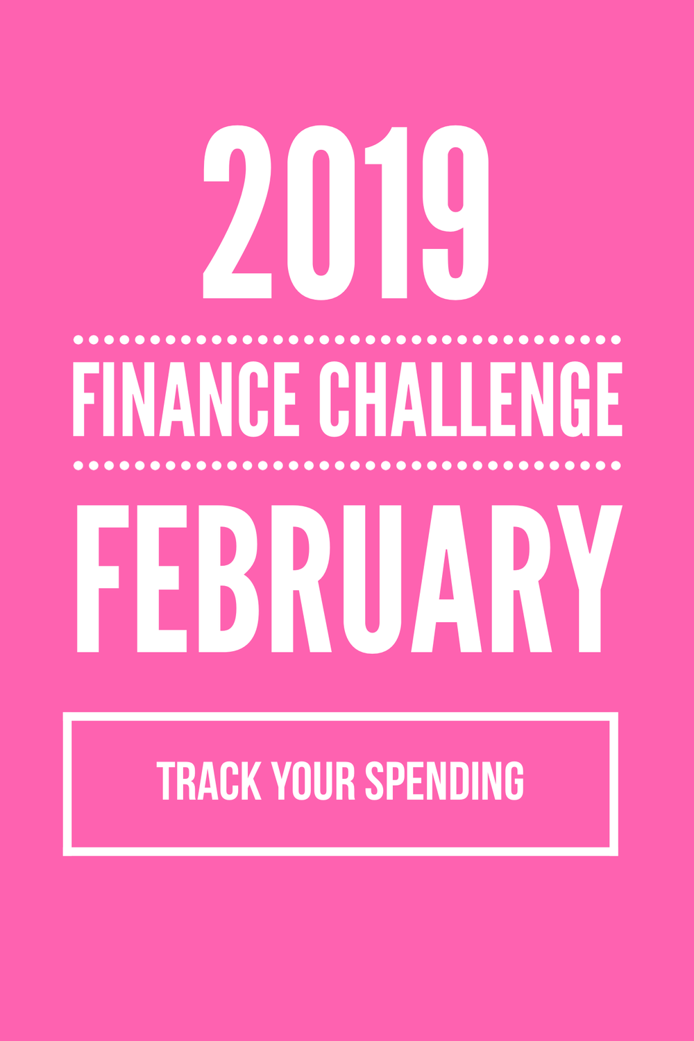 2019 Personal Finance Challenge - February - Track Your Spending ...