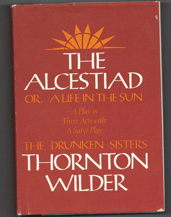 Plays — Thornton Wilder