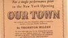Our Town — Thornton Wilder