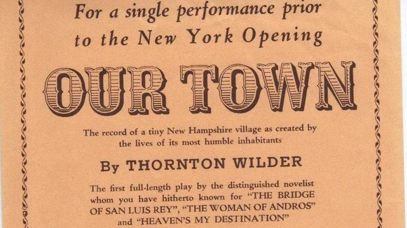 Our Town — Thornton Wilder