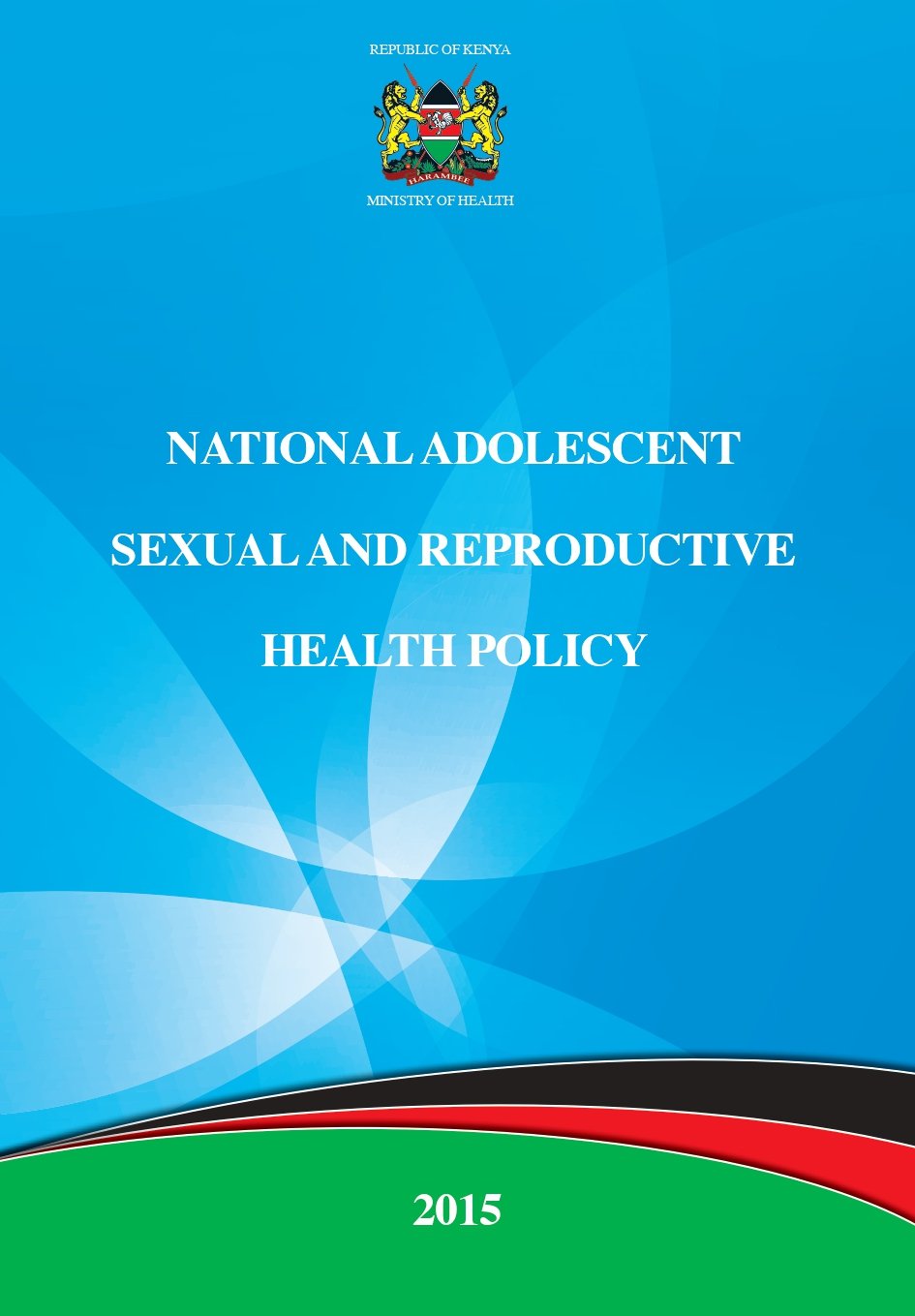 National Adolescent Sexual And Reproductive Health Policy — A Light