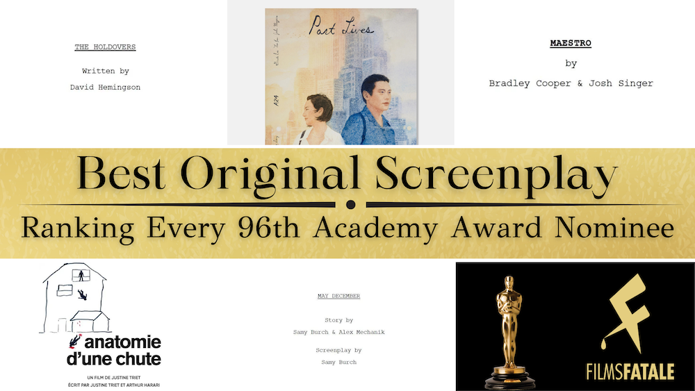 Best Original Screenplay: Ranking Every 96th Academy Award Nominee ...