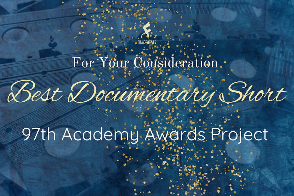 Best Documentary Short Film: Ranking Every Nominee of the 97th Academy ...