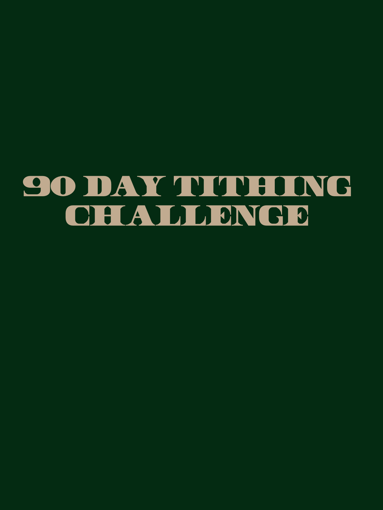 90 Day Tithing Challenge — RENOVATION CHURCH