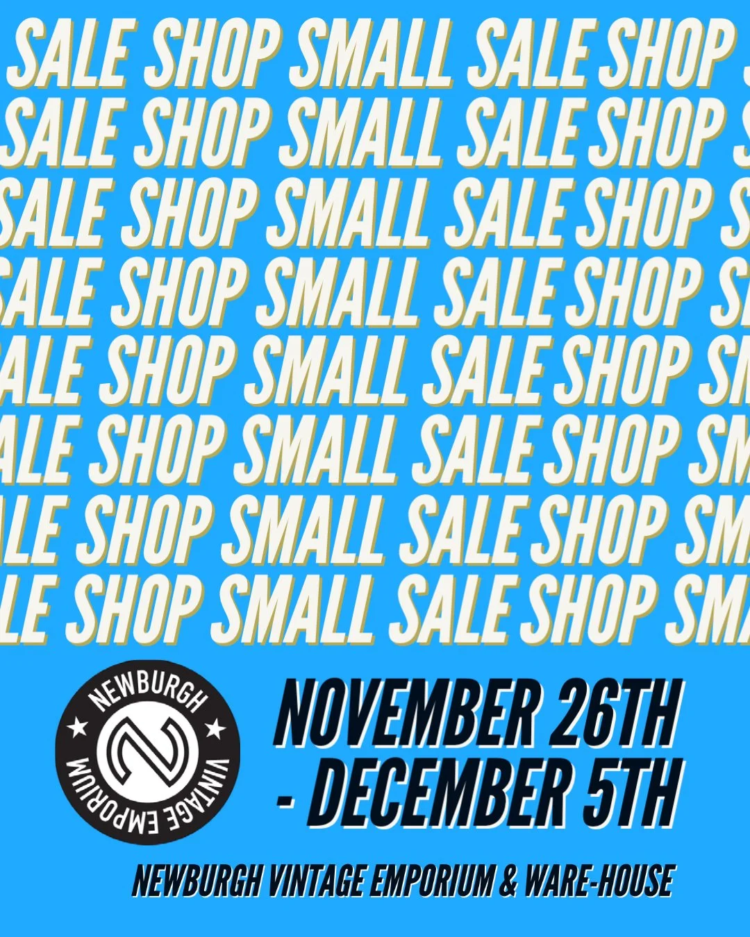 Shop Small Sale! — Newburgh Vintage Emporium