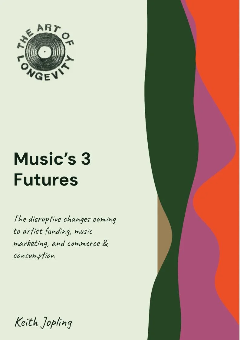 Music's 3 Futures — THE SONG SOMMELIER