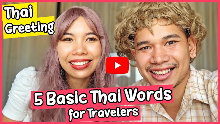 5 Basic Useful Thai Words for Travelers Visit Thailand for the first ...