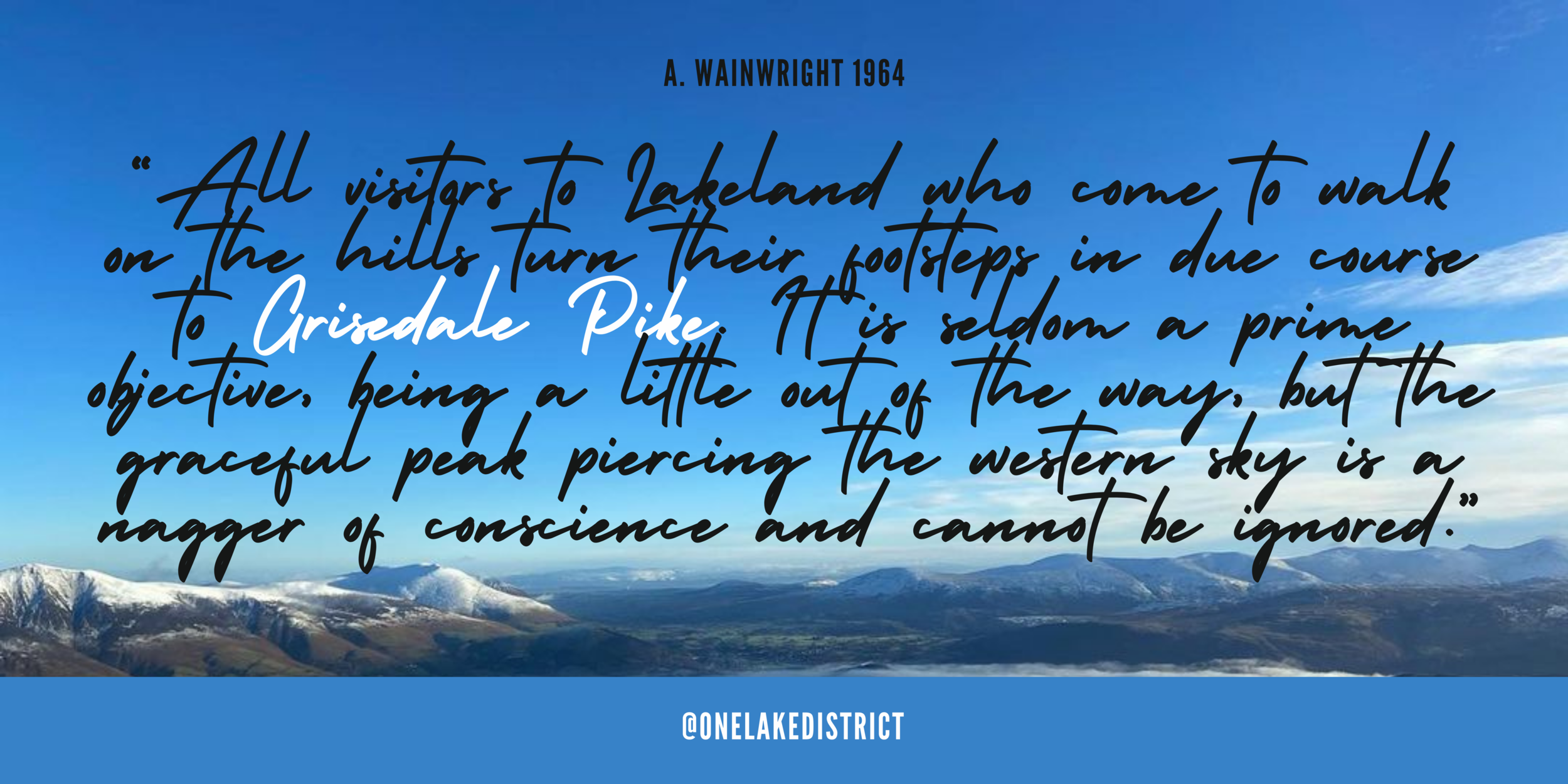 How to Hike The Lake District this January in Memory of Alfred ...