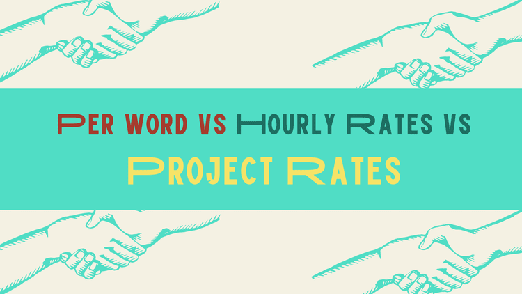 Copywriter rates: per word vs per hour vs project rates — Erica Eller ...