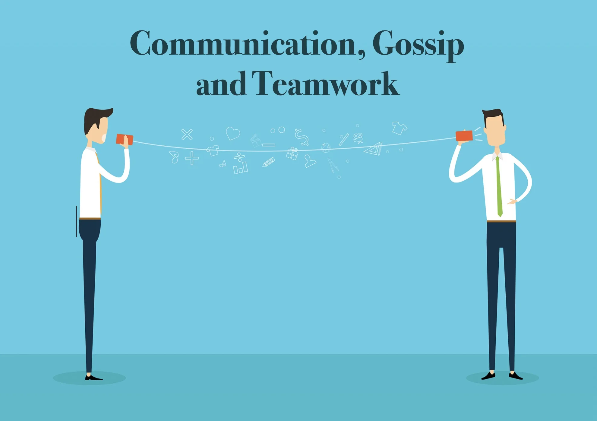 Teamwork Communication