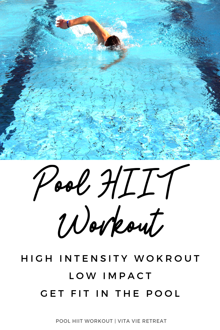 Pool HIIT Workout — Vita Vie Retreat