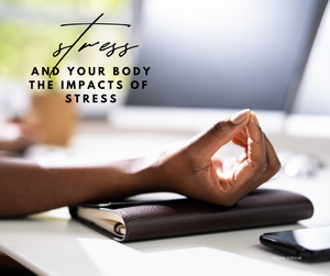 Stress & Your Body — Vita Vie Retreat