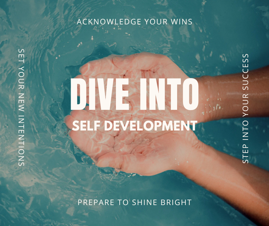 10 Ways to Dive Into Self Development and Discover Your Potential ...