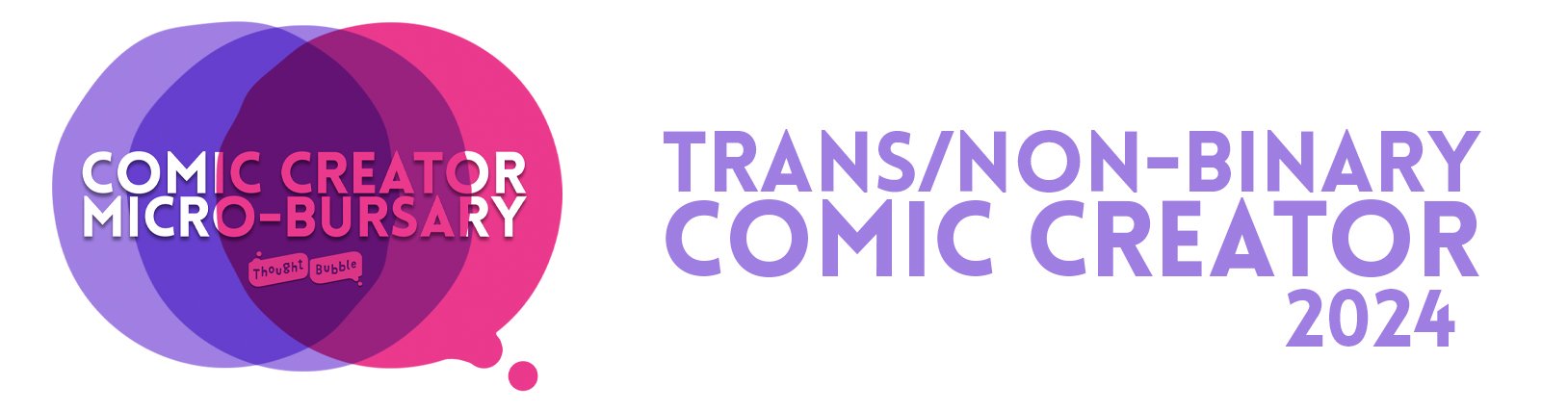 Micro-Bursaries 2024 — Thought Bubble Comic Art Festival