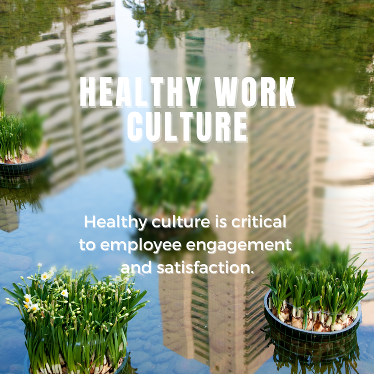 Why Healthy Work Culture Is Critical — Gembridge
