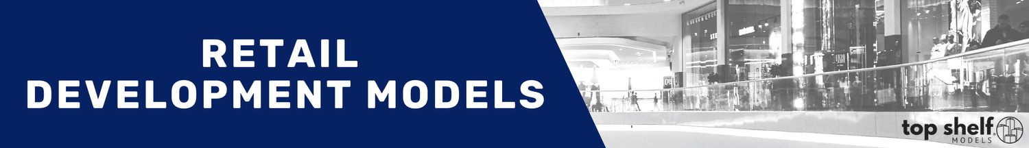 Retail Development Model in Excel — Top Shelf® Models