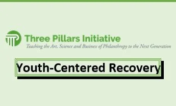 Youth-Centered Recovery — Three Pillars Initiative
