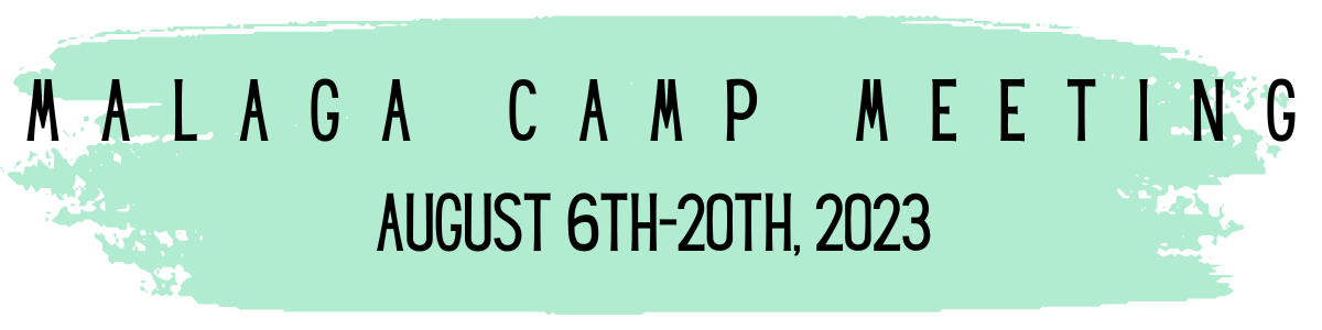 Camp Meeting — Malaga Camp