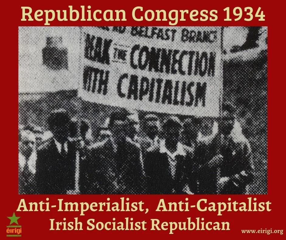 86th Anniversary Of The Republican Congress — Éirígí For A New Republic