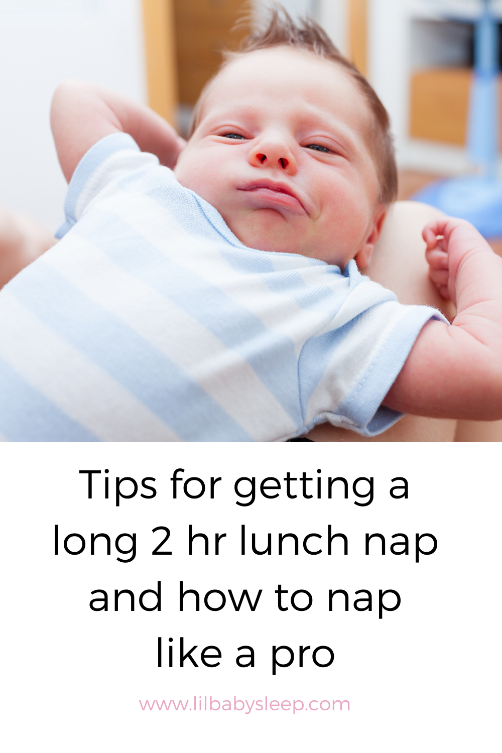 Tips for getting a long 2 hr lunch nap and how to nap like a pro. — Lil ...