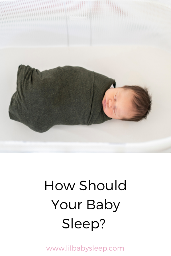 How Should Your Baby Sleep? — Lil Baby Sleep
