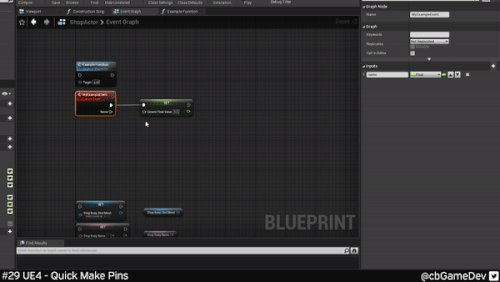 QUICK DEV TIP #29 UE4 - Quick Make Pins — CBgameDev