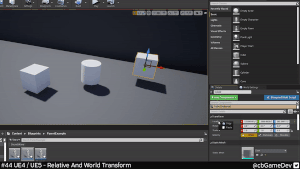 QUICK DEV TIP #44 UE4 / UE5 - RELATIVE AND WORLD TRANSFORMS — CBgameDev