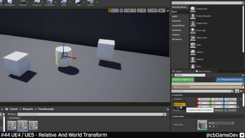 QUICK DEV TIP #44 UE4 / UE5 - RELATIVE AND WORLD TRANSFORMS — CBgameDev
