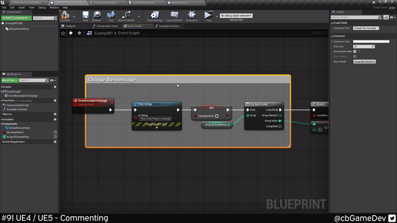 QUICK DEV TIP #91 UE4 / UE5 - COMMENTING — CBgameDev