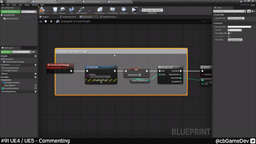 QUICK DEV TIP #91 UE4 / UE5 - COMMENTING — CBgameDev