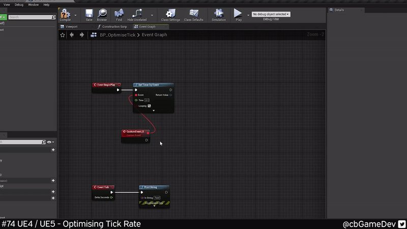 QUICK DEV TIP #74 UE4 / UE5 - OPTIMISING TICK RATE — CBgameDev
