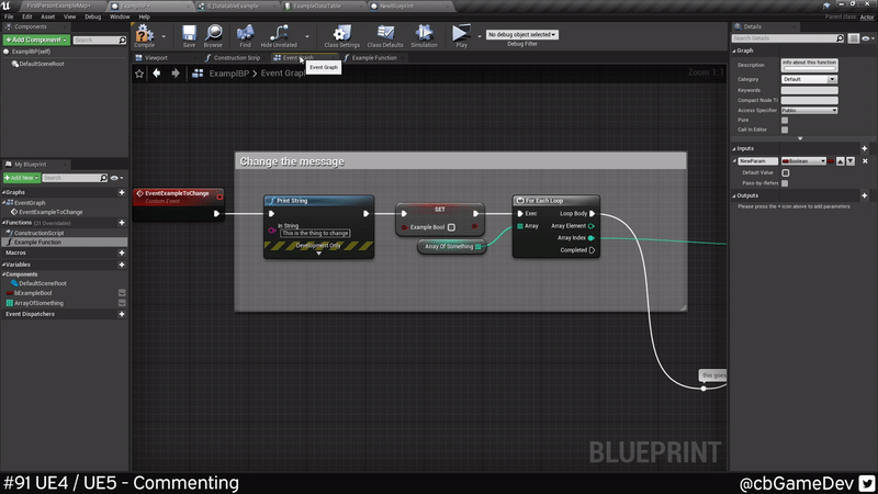 QUICK DEV TIP #91 UE4 / UE5 - COMMENTING — CBgameDev