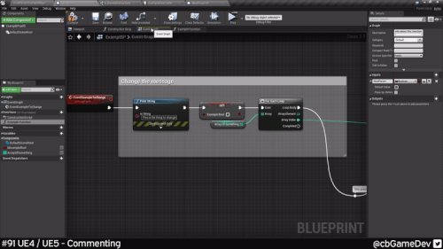 QUICK DEV TIP #91 UE4 / UE5 - COMMENTING — CBgameDev