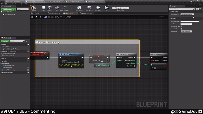 QUICK DEV TIP #91 UE4 / UE5 - COMMENTING — CBgameDev
