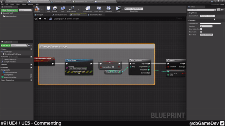 QUICK DEV TIP #91 UE4 / UE5 - COMMENTING — CBgameDev