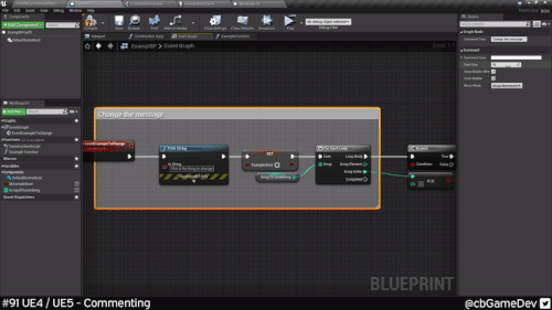 QUICK DEV TIP #91 UE4 / UE5 - COMMENTING — CBgameDev