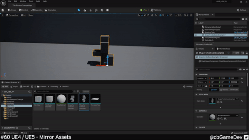 QUICK DEV TIP #60 UE4 / UE5 - MIRROR ASSETS — CBgameDev