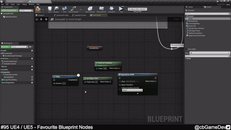 QUICK DEV TIP #95 UE4 / UE5 - Favourite Blueprint Nodes — CBgameDev