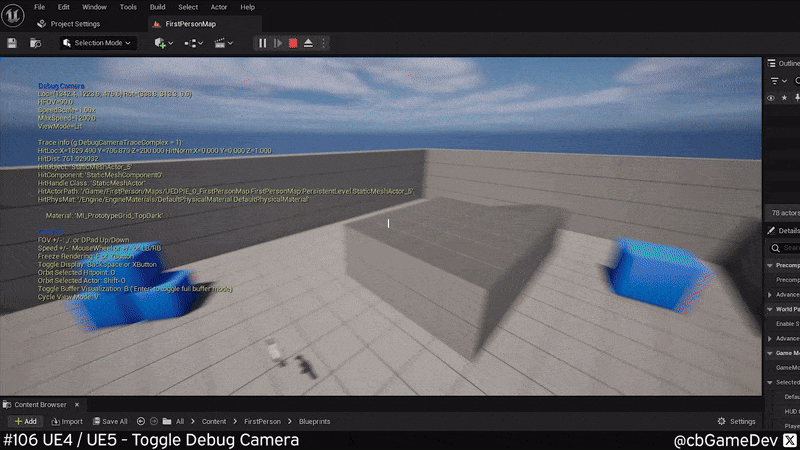 QUICK DEV TIP #106 UE4 / UE5 - Toggle Debug Camera — CBgameDev