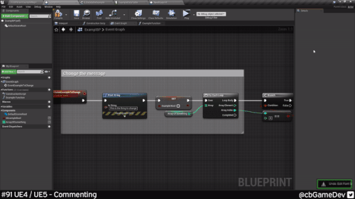 QUICK DEV TIP #91 UE4 / UE5 - COMMENTING — CBgameDev