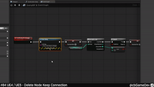 QUICK DEV TIP #84 UE4 / UE5 - DELETE NODE, KEEP CONNECTION — CBgameDev