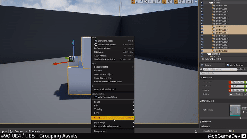 QUICK DEV TIP #90 UE4 / UE5 - GROUPING — CBgameDev