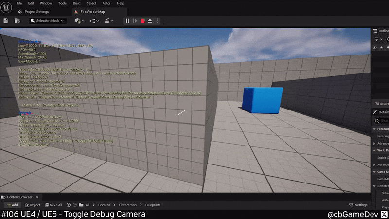 QUICK DEV TIP #106 UE4 / UE5 - Toggle Debug Camera — CBgameDev