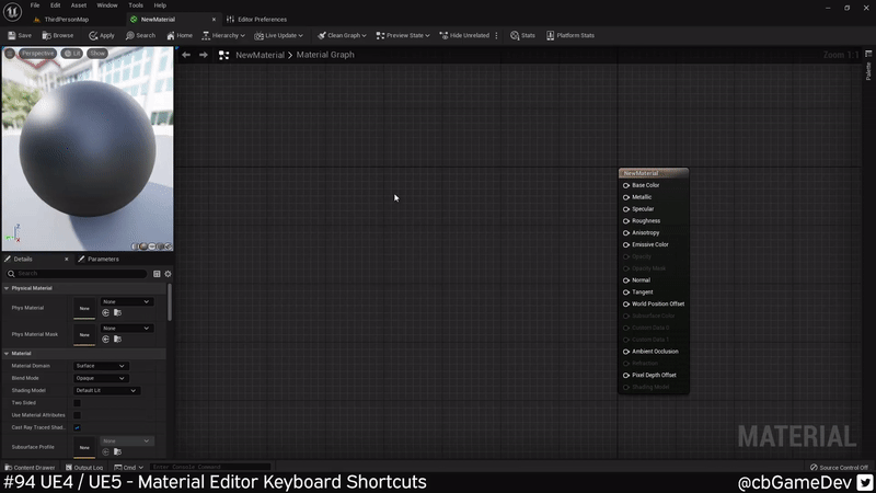 QUICK DEV TIP #94 UE4 / UE5 - MATERIAL EDITOR KEYBOARD SHORTCUTS — CBgameDev