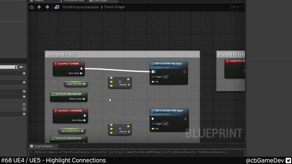 QUICK DEV TIP #68 UE4 / UE5 - HIGHLIGHTING CONNECTIONS — CBgameDev