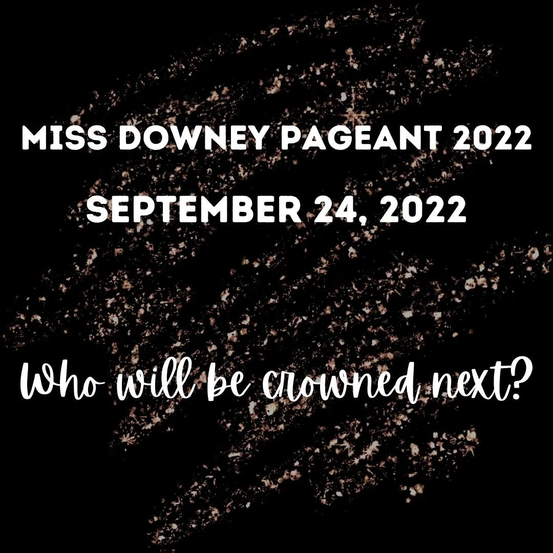 Miss Downey Pageant