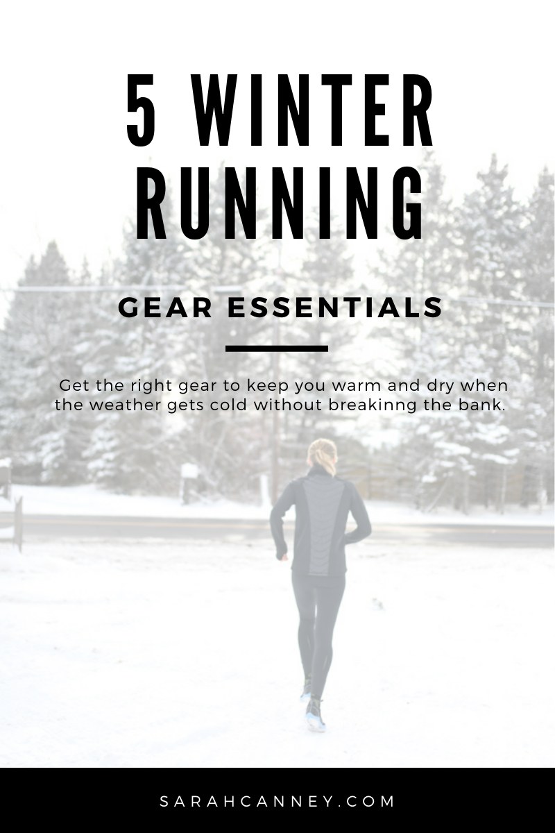 5 Winter Running Gear Essentials that won't break the bank — Sarah Canney