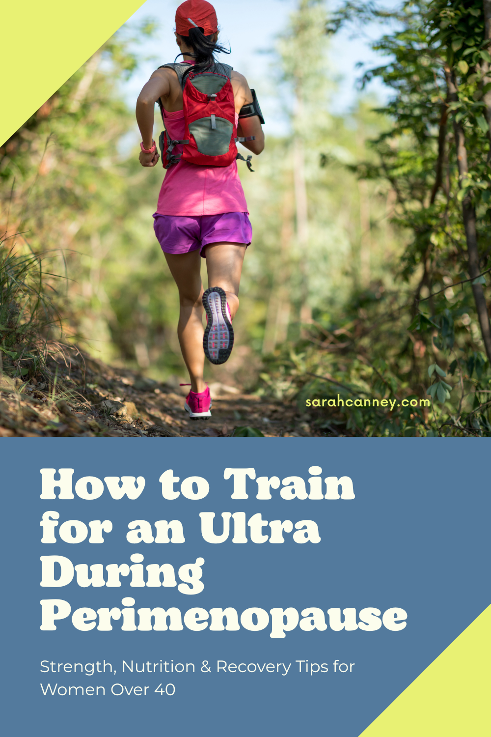 How to Train for an Ultra Marathon During Perimenopause: Strength ...