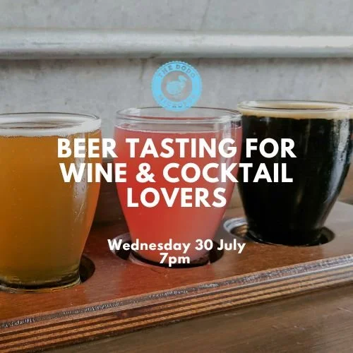 Beer Tasting For Wine & Cocktail Lovers — The Dodo Micropub